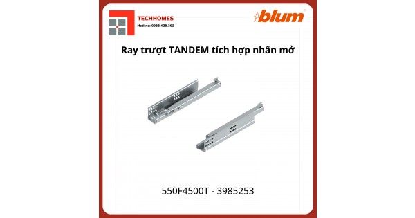 Ray trượt Blum TANDEM tích hợp nhấn mở 550F4500T 3985253 mở 3/4, 30kg